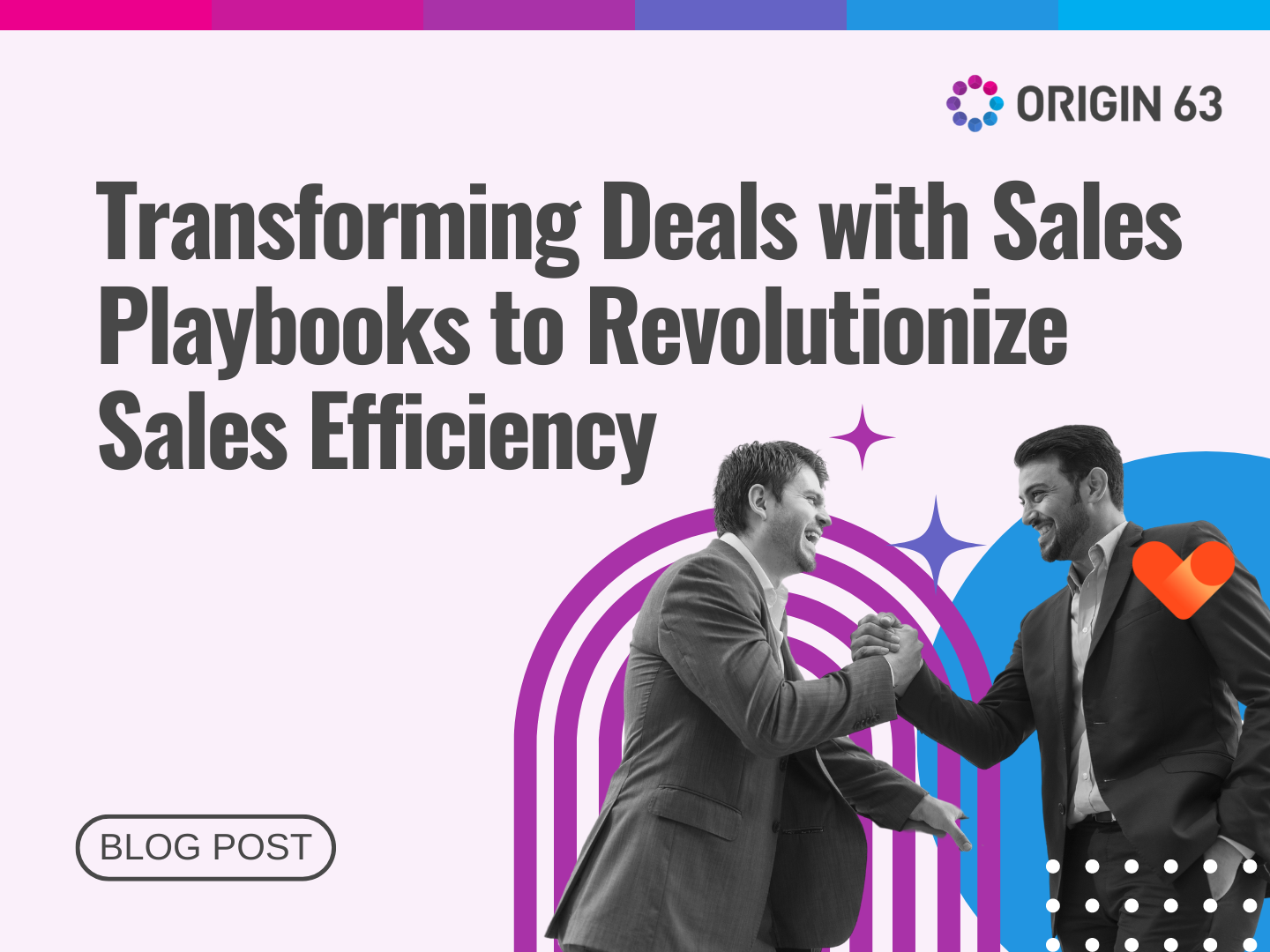 Transforming Deals with Sales Playbooks to Revolutionize Sales Efficiency Transforming Deals with Sales Playbooks to Revolutionize Sales Efficiency